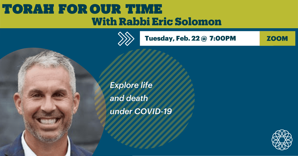 Torah for Our Time with Rabbi Eric Solomon - B'nai Jeshurun